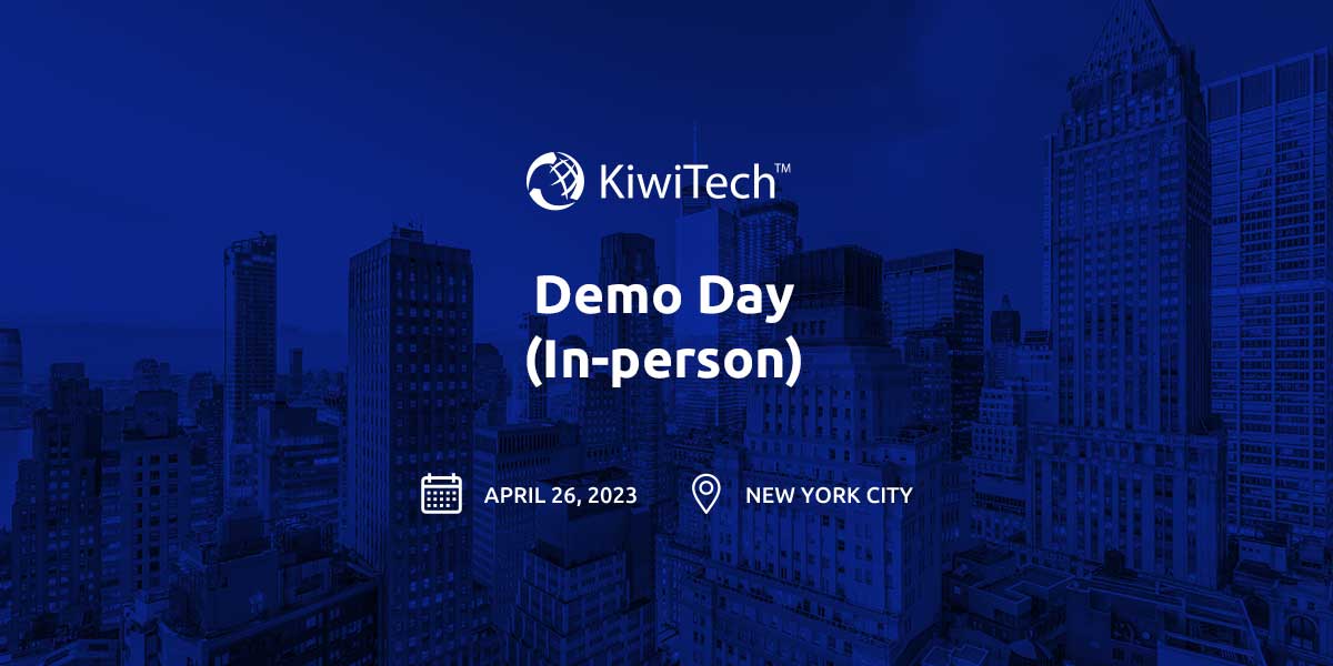 New York City Demo Day (In-person) | KiwiTech
