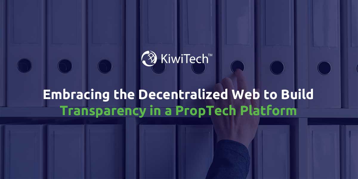 KiwiTech | Case Study | PropTech